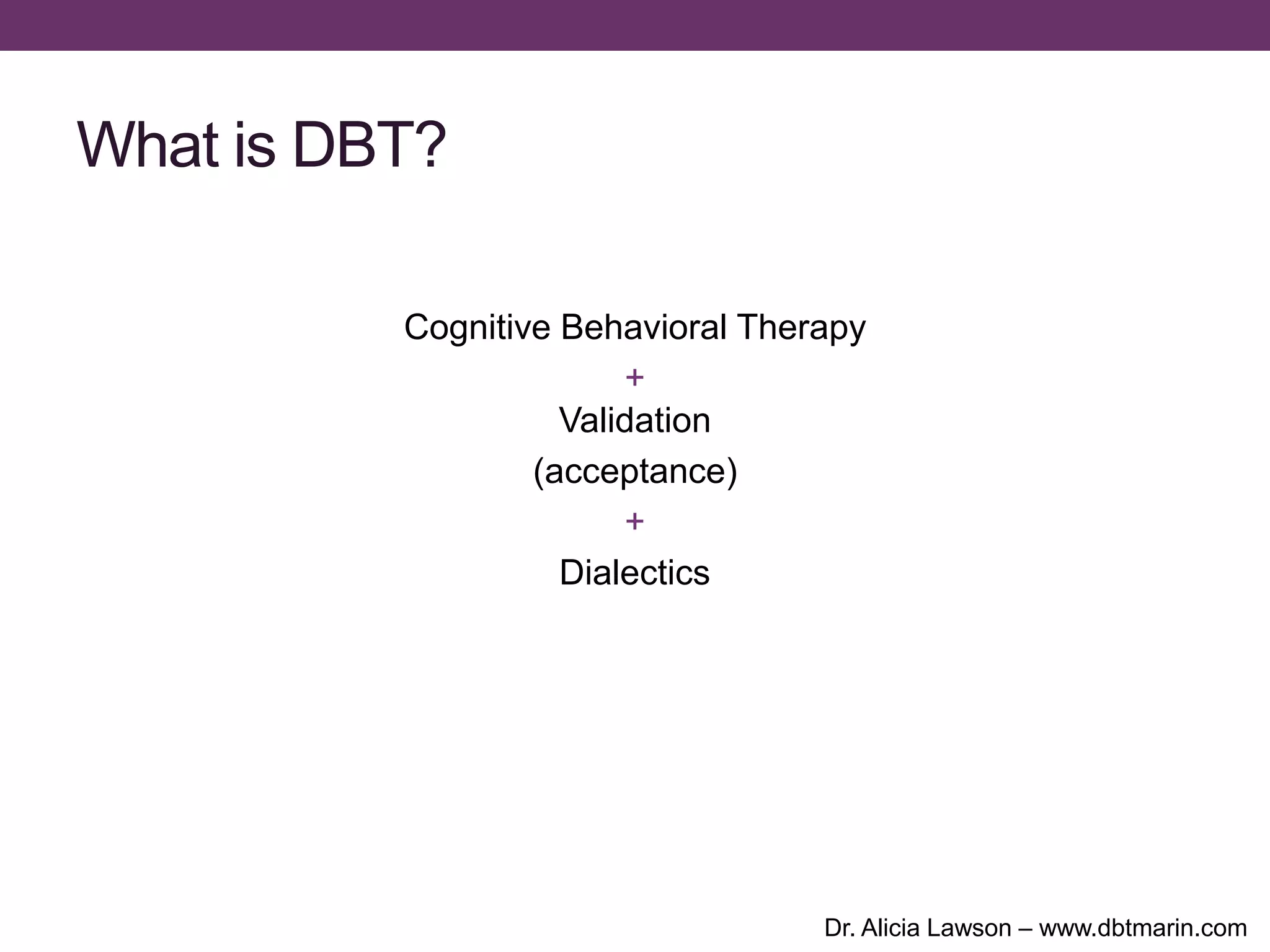 Dbt substance abuse presentation | PPTX