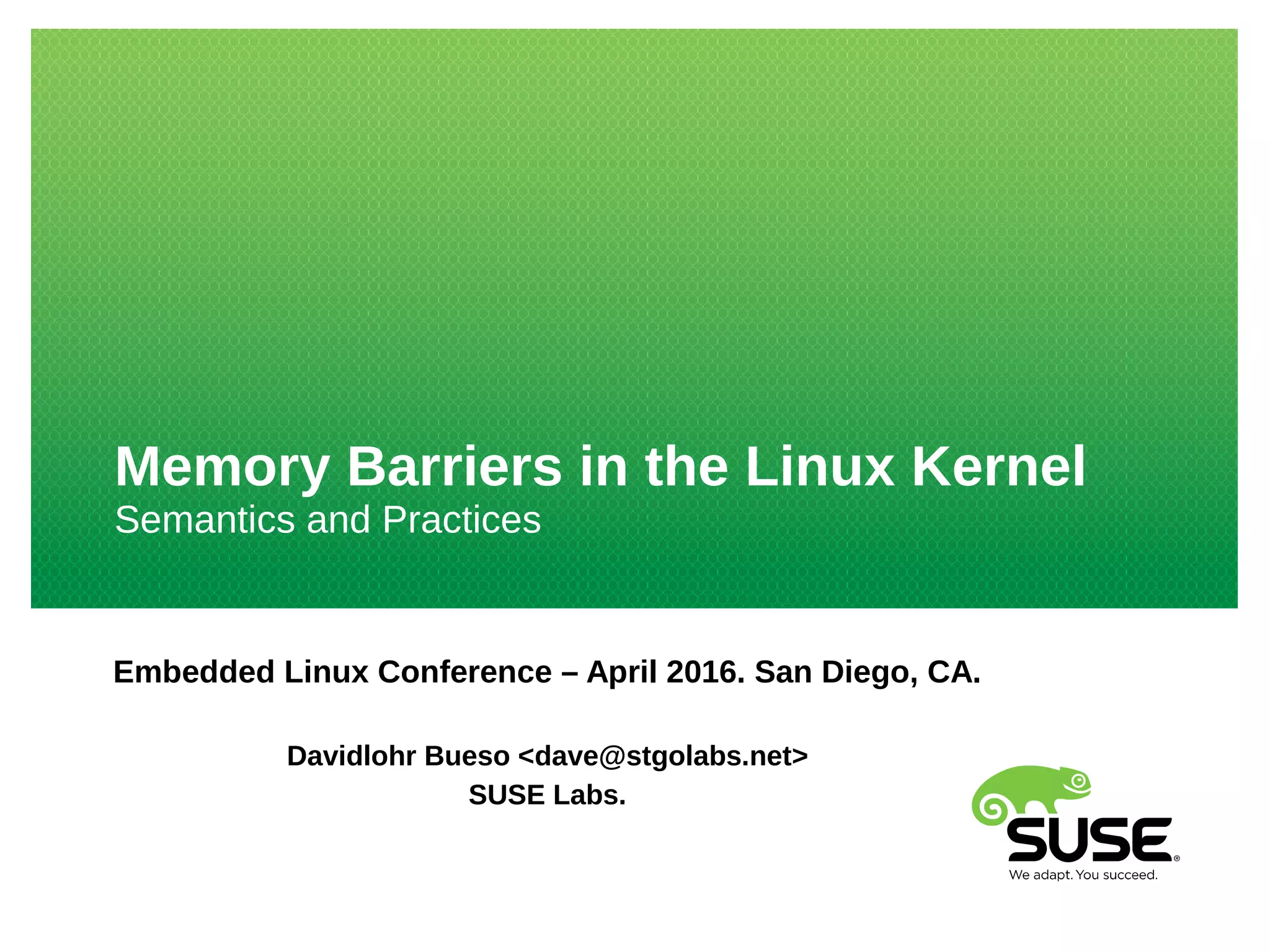Memory Barriers in the Linux Kernel | PPT
