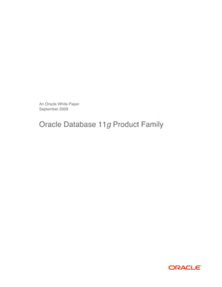Oracle Database 11g Product Family | PDF