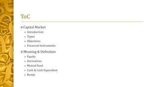 Capital market & financial instruments | PPTX