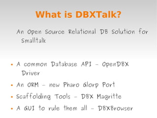 DBXTalk - Smalltalks 2011 | PPT