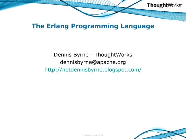 The Erlang Programming Language | PPT