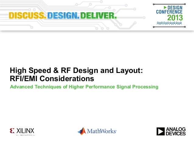 High Speed & RF Design and Layout: RFI/EMI Considerations (Design Con…