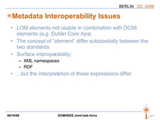 DC-2008 DCMI/IEEE workshop | PPT