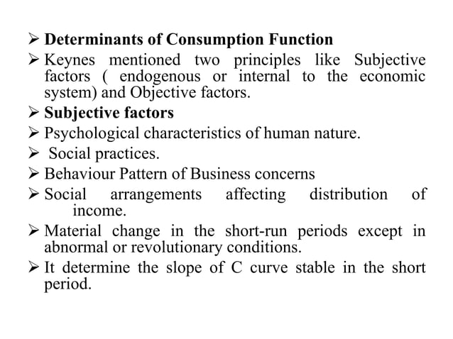 Determinants of Consumption Function | PPTX