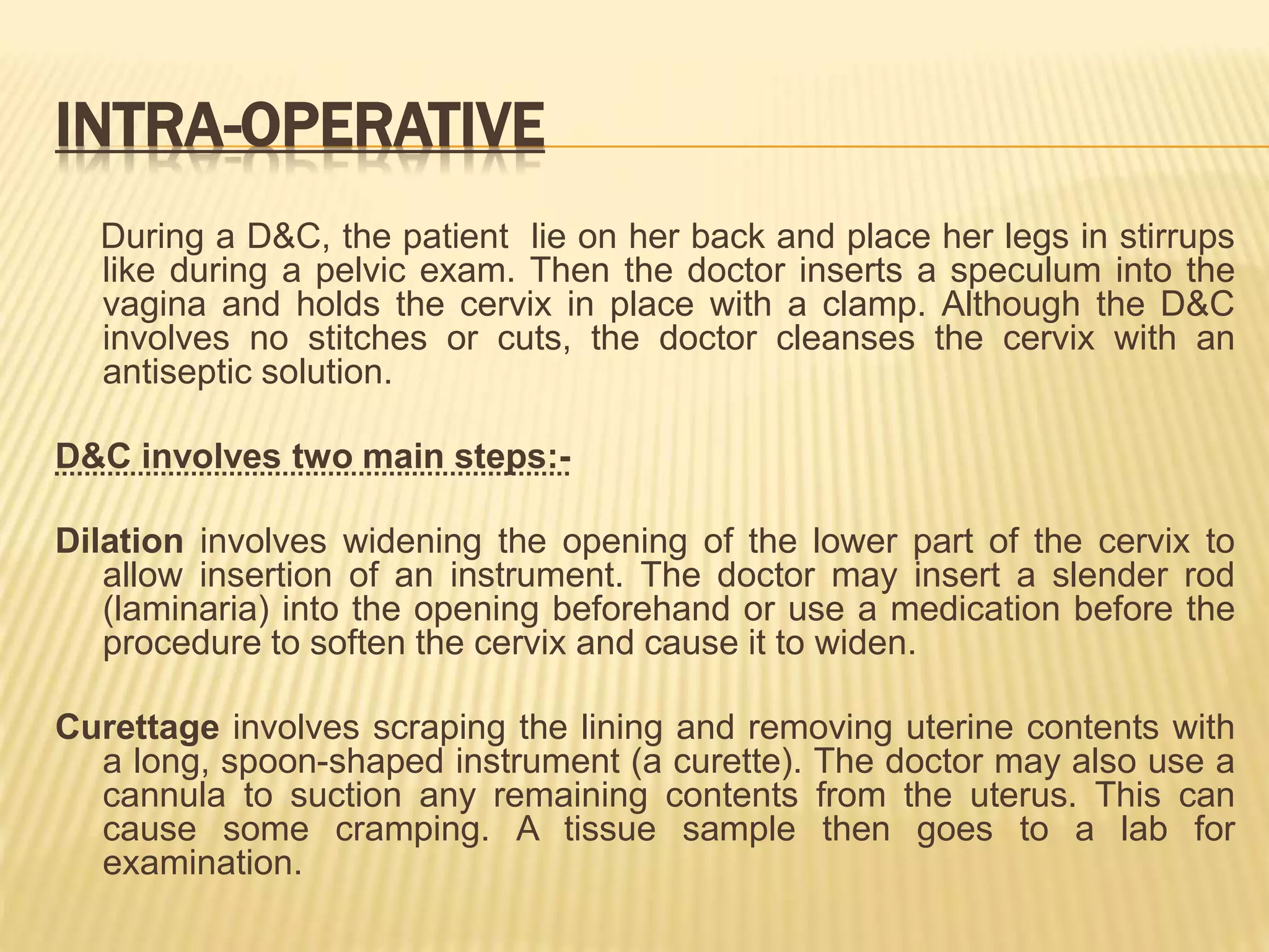 Dilatation and curettage (D & C) | PPTX