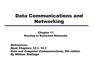 Dc ch11 : routing in switched networks | PDF