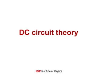 DC-circuit-theory.ppt