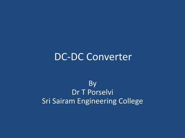 DC-DC Converter.pptx | Consumer Electronics | Technology & Computing