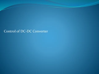 DC-DC_Converters. pptx power electronics | PPTX | Consumer Electronics | Technology & Computing
