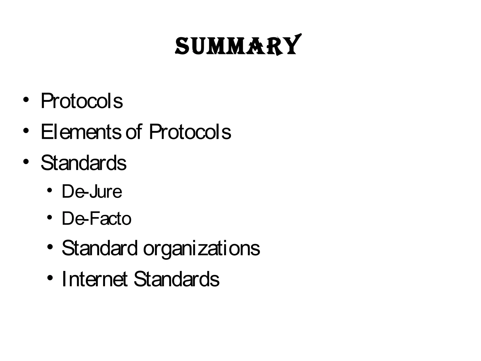 Dc lec-05 (protocols & standards) | PPT