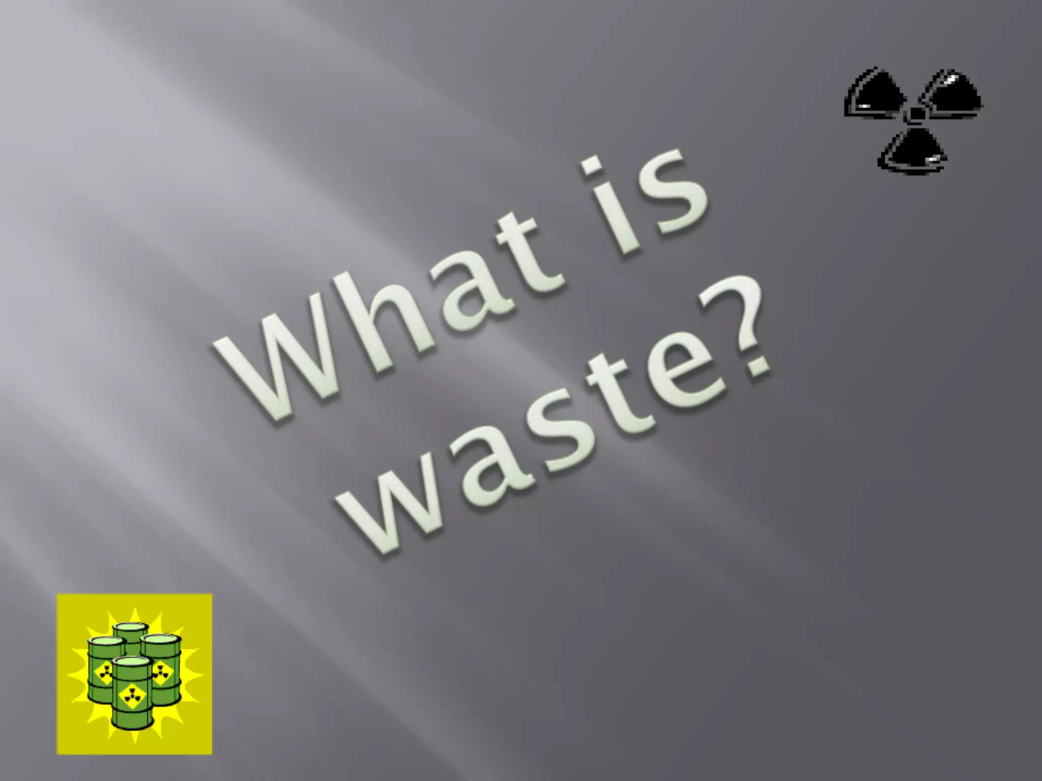What is Waste? | PDF