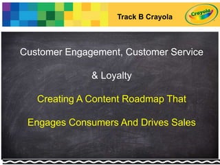 etail east 2015 Crayola | PPTX