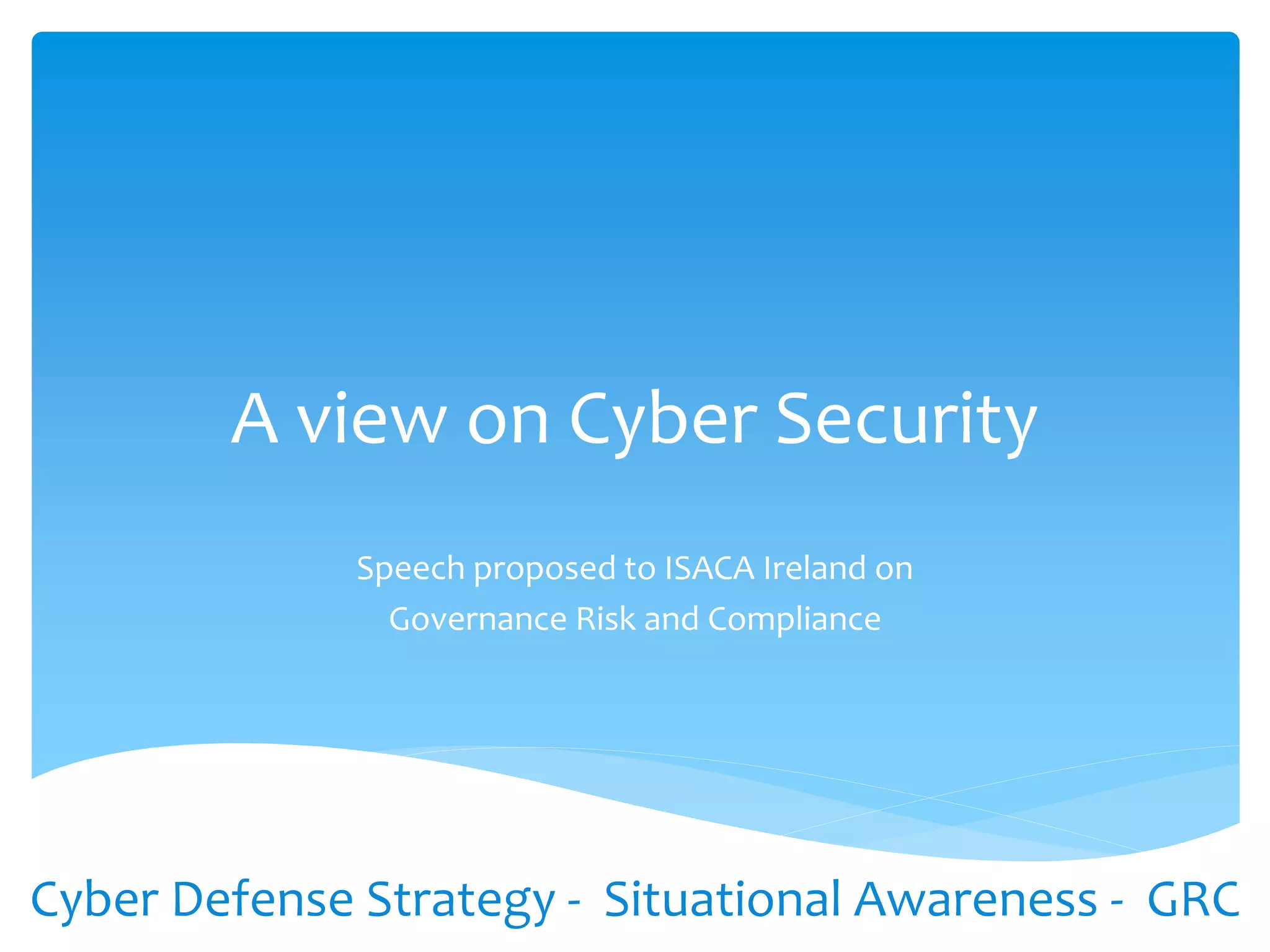 ISACA GRC-CYBER CALL FOR PAPERS ABSTRACT v.3.0 | PDF