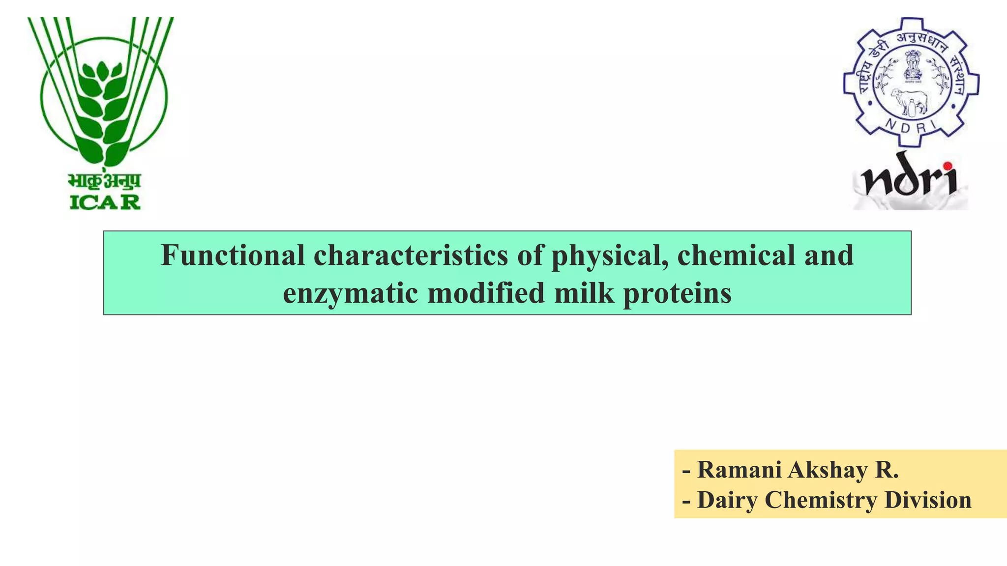 Functional characteristics of physical, chemical and enzymatic modified ...