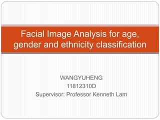 Facial Image Analysis for age and gender and | PPTX