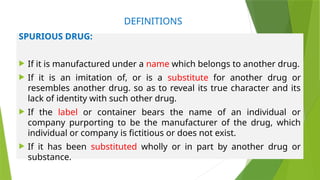 Detailed Overview of the Drugs and Cosmetics Act, 1940 & Rules | PPTX