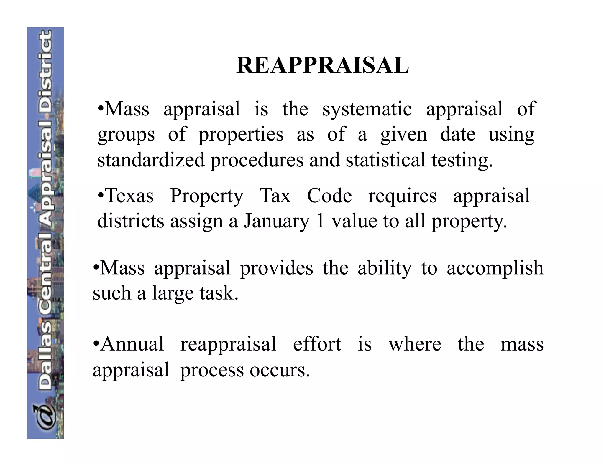 DALLAS CENTRAL APPRAISAL DISTRICT ( DCAD ) value process | PDF