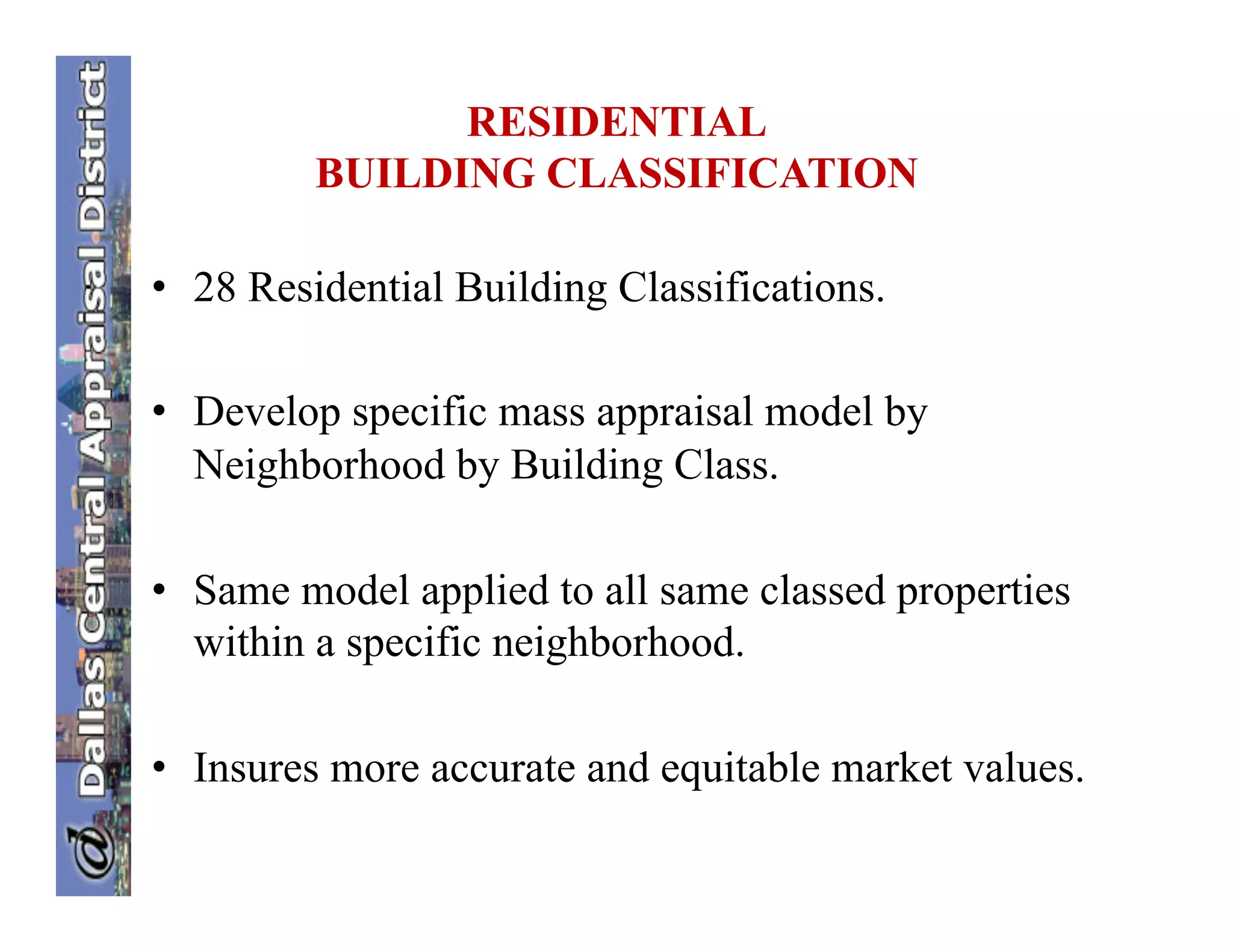 DALLAS CENTRAL APPRAISAL DISTRICT ( DCAD ) value process | PDF