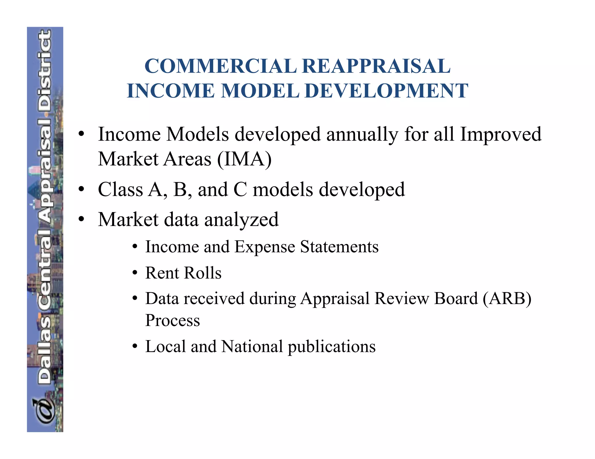 DALLAS CENTRAL APPRAISAL DISTRICT ( DCAD ) value process | PDF