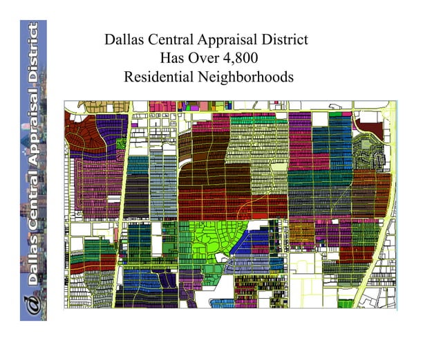 DALLAS CENTRAL APPRAISAL DISTRICT ( DCAD ) value process | PDF