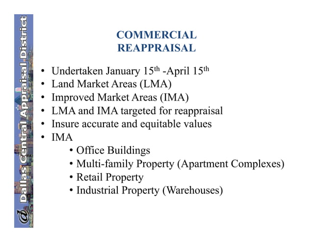 DALLAS CENTRAL APPRAISAL DISTRICT ( DCAD ) value process | PDF