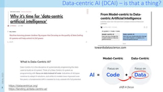 Data-centric AI and the convergence of data and model engineering ...