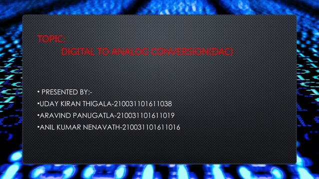 Digital-to-analog conversion (DAC) PRESENTATION | PPTX