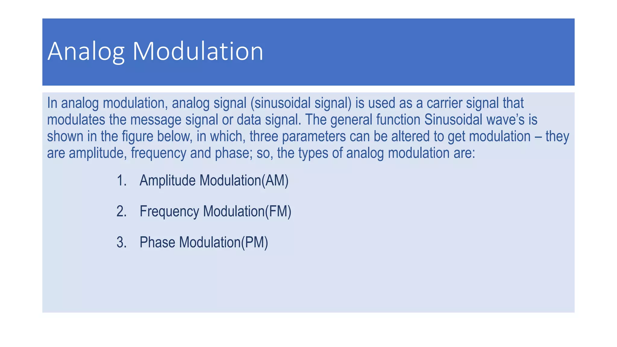 Different Type Of Modulation Schemes Used In Analog Modulation Ppt