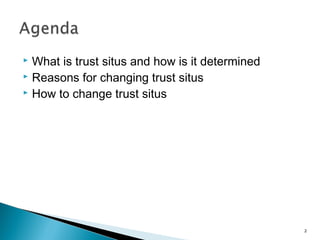 Changing Trust Situs; Forum Shopping for Trusts | PPT