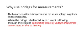 dc bridge measurement under graduate pptx | PPTX