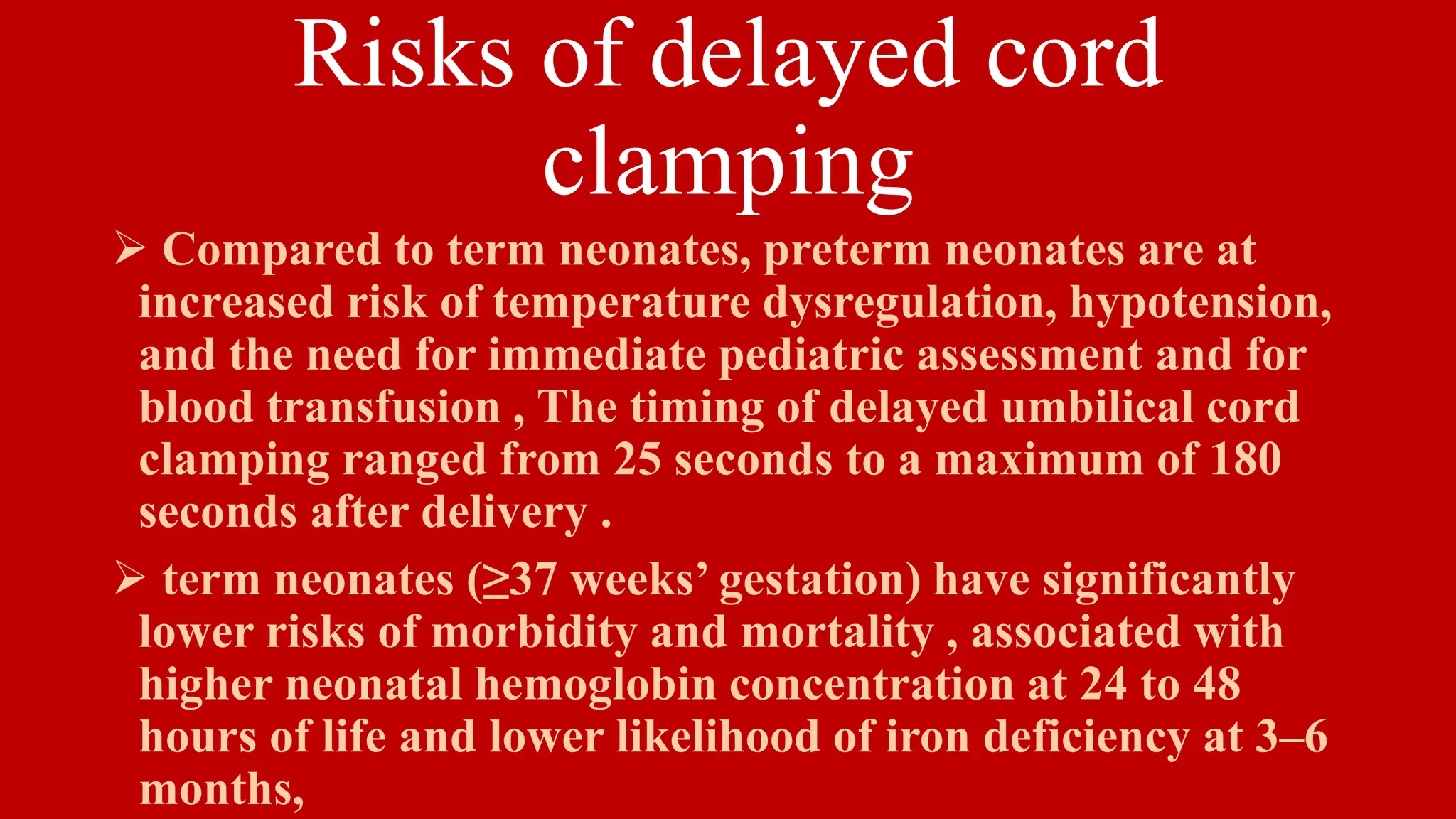 Delayed Cord Clamping- the Physiological Basis | PPT