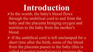 Delayed Cord Clamping- the Physiological Basis | PPT