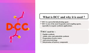 DCC-The-Versatile-Organic-Reagent (1).pptx