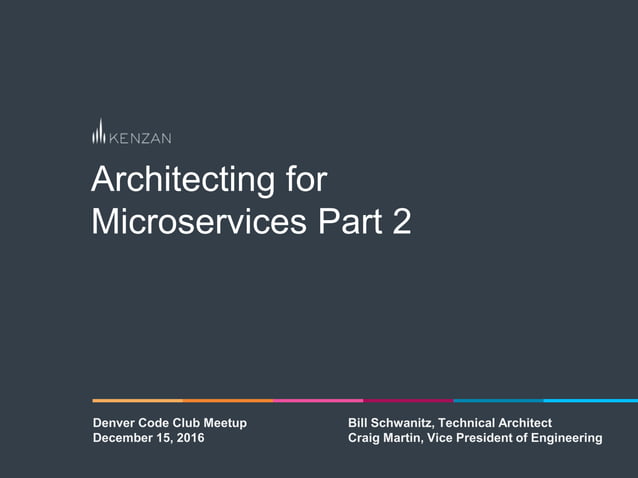 Architecting for Microservices Part 2 | PPT