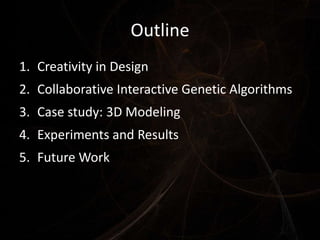 Collaborative Evolution of 3D Models | PPTX | Graphics Software | Computer Software and Applications