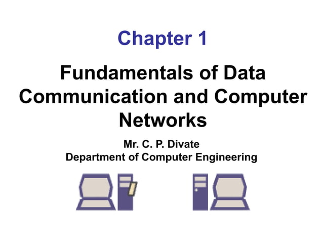 Fundamentals Of Data Communication And Computer Networks Ppt