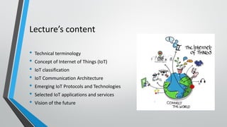 DCCN 2016 - Protocols and technologies for IoT | PPT