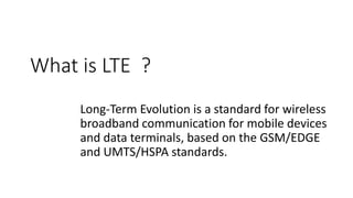 LTE | PPTX | Smartphones | Consumer Electronics
