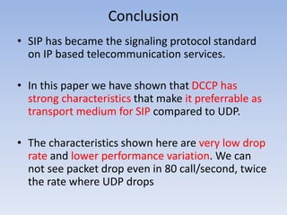 Dccp evaluation for sip signaling ict4 m | PPTX | Computer Networking | Computing