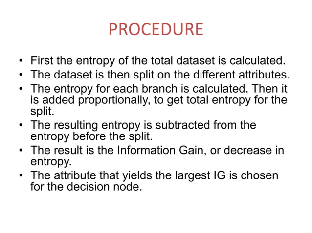 ID3 ALGORITHM | PPTX | Physics | Science