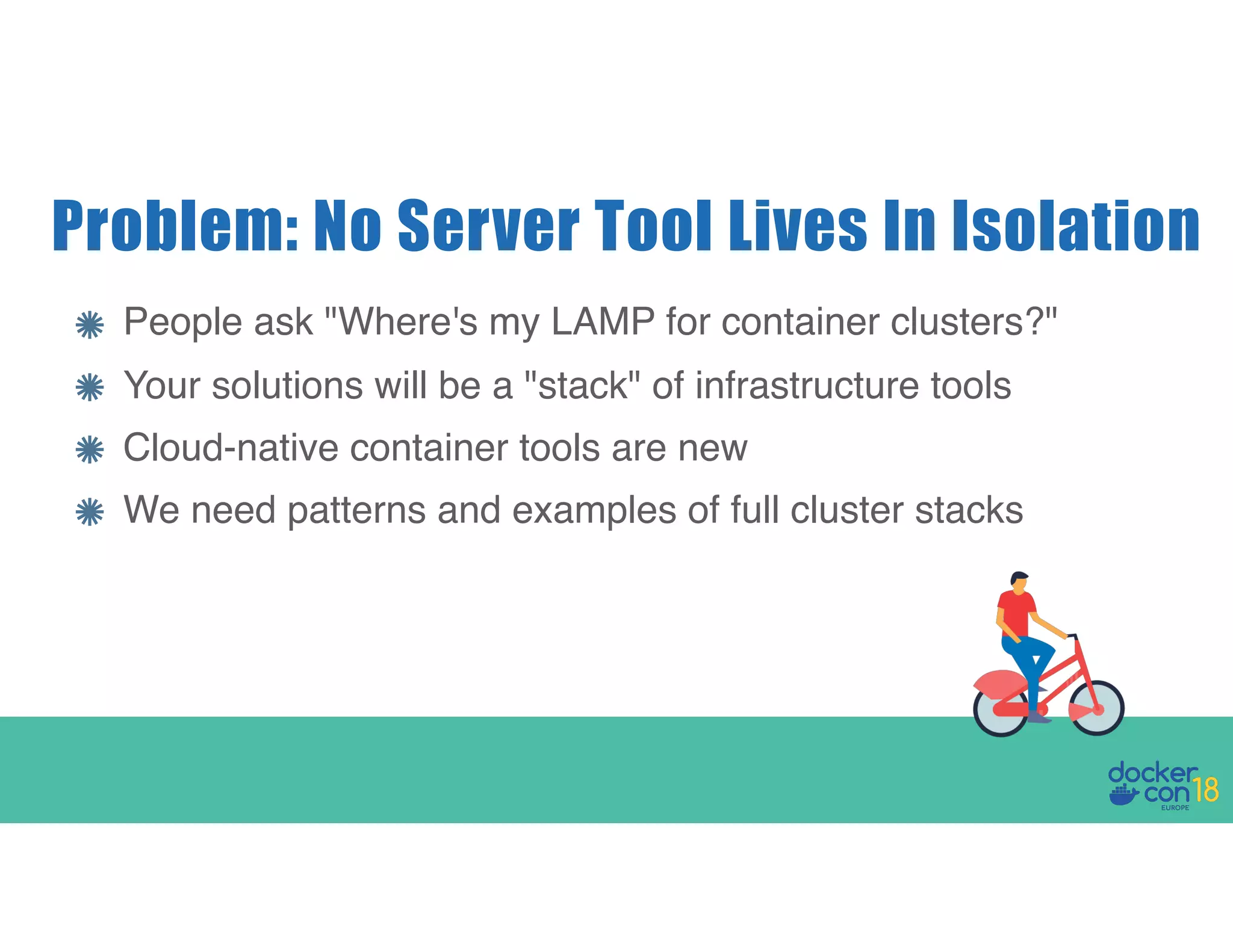 Dceu 18 Building Your Swarm Tech Stack For The Docker Container