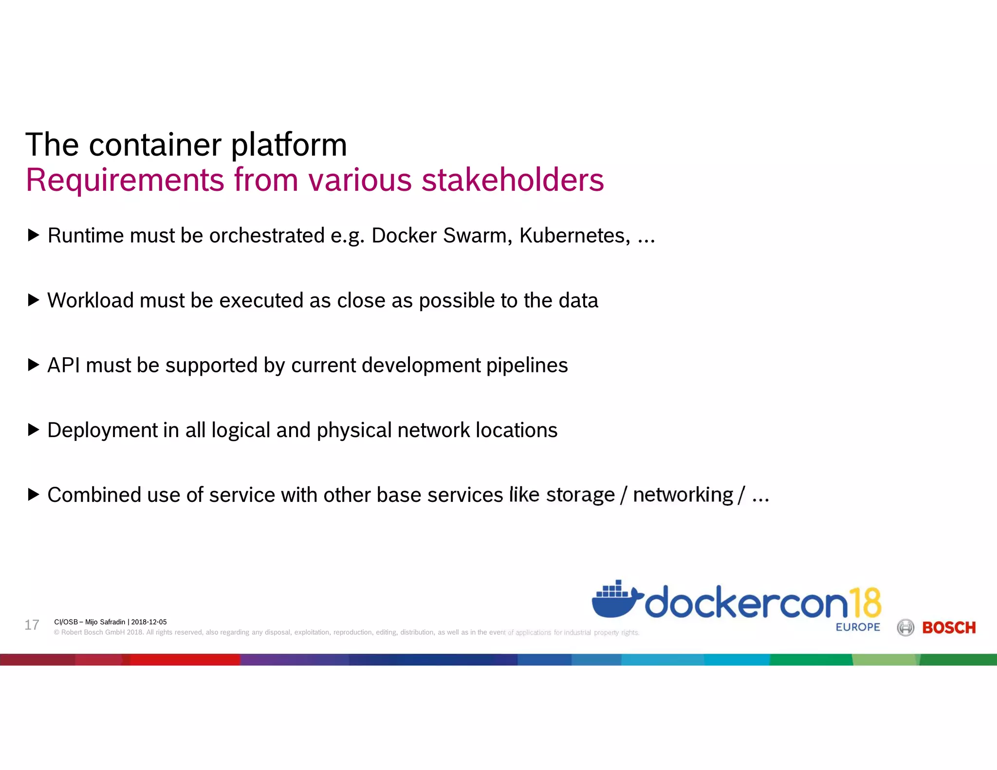 DCEU 18: Designing a Global Centralized Container Platform for a Multi ...