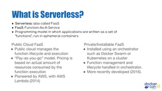 DCEU 18: Docker Containers in a Serverless World | PDF | Cloud Computing | Internet