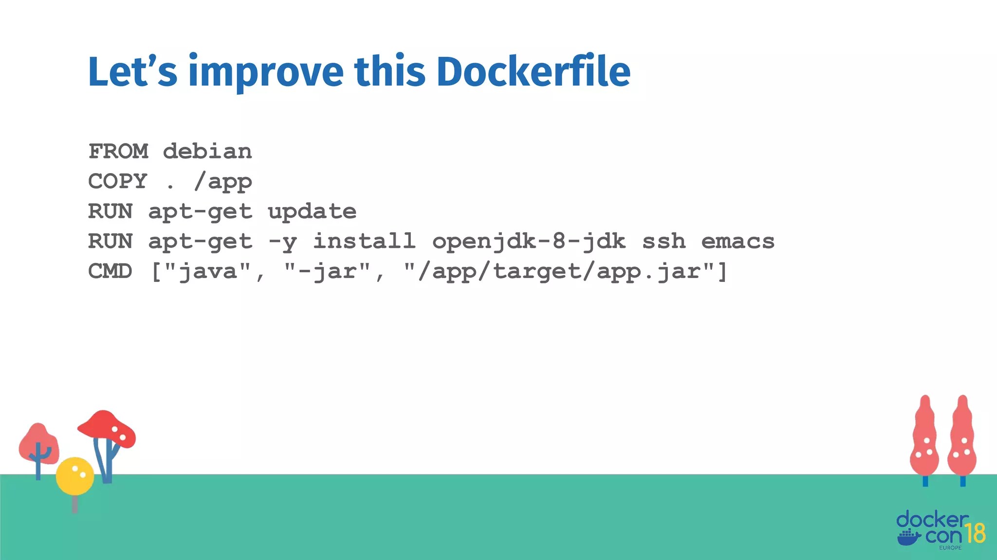 DCEU 18: Dockerfile Best Practices | PDF
