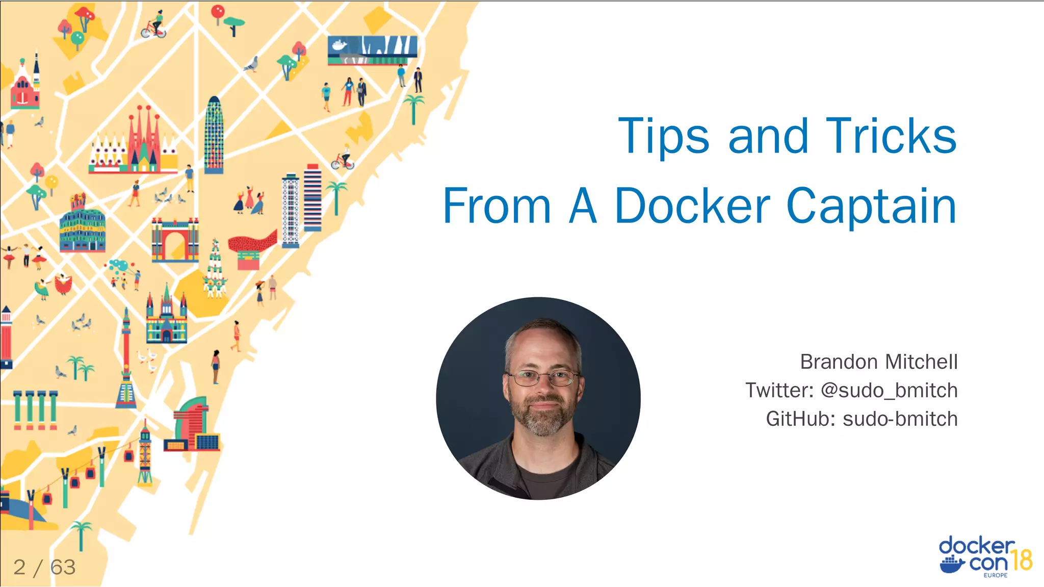 DCEU 18: Tips and Tricks of the Docker Captains | PPT