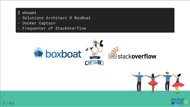 DCEU 18: Tips and Tricks of the Docker Captains | PPT