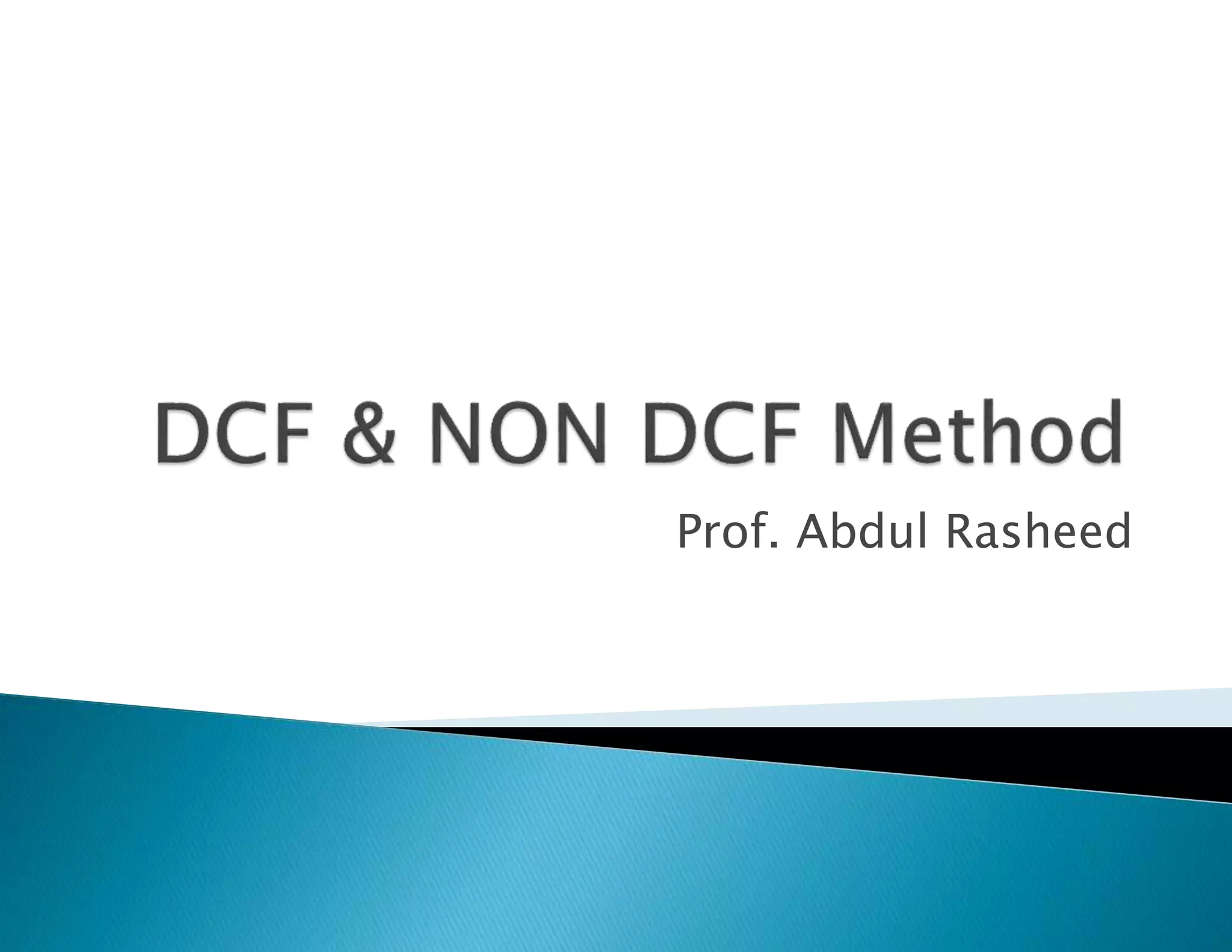 DCF & NON DCF.ppt