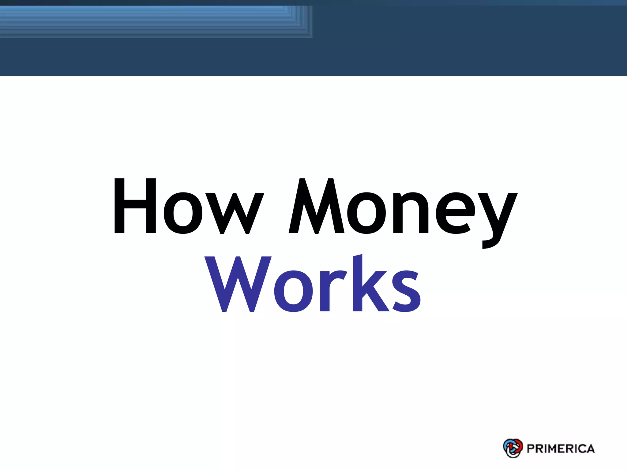 How Money Works Us Ppt | PPT