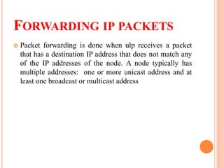 DCHP,NAT,forwarding of ip packets | PPTX